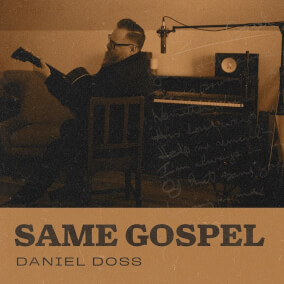 Same Gospel por Daniel Doss