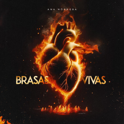 Brasas Vivas de Ana Nóbrega