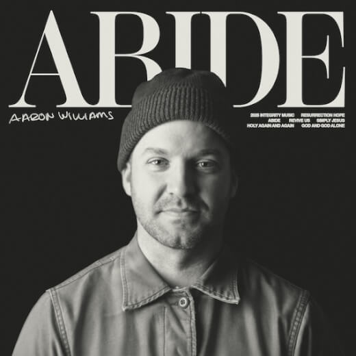 Abide by Aaron Williams, Jon Reddick | MultiTracks.com