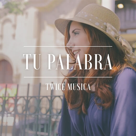 Tu Palabra por TWICE