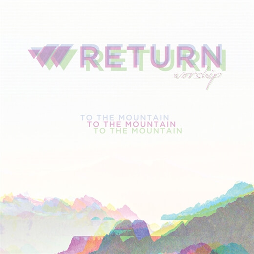 Breathe Again by Return Worship | MultiTracks.com