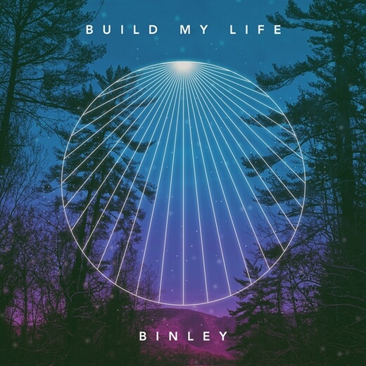 Build My Life by Binley | MultiTracks.com