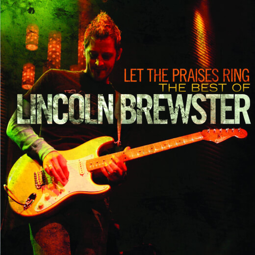 Everlasting God by Lincoln Brewster | MultiTracks.com