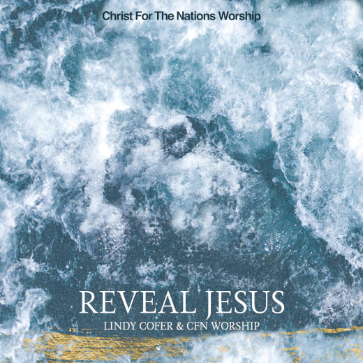 Reveal Jesus de Christ for the Nations Worship, Lindy Cofer
