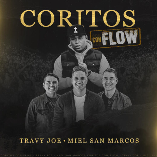 Coritos (Con Flow) feat. Miel San Marcos por Travy Joe