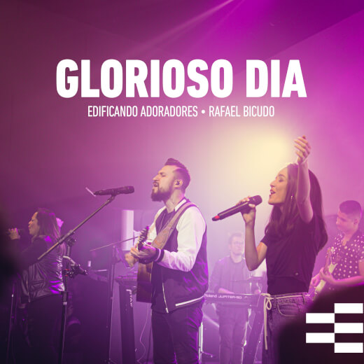 Glorioso Dia by Edificando Adoradores | MultiTracks.com