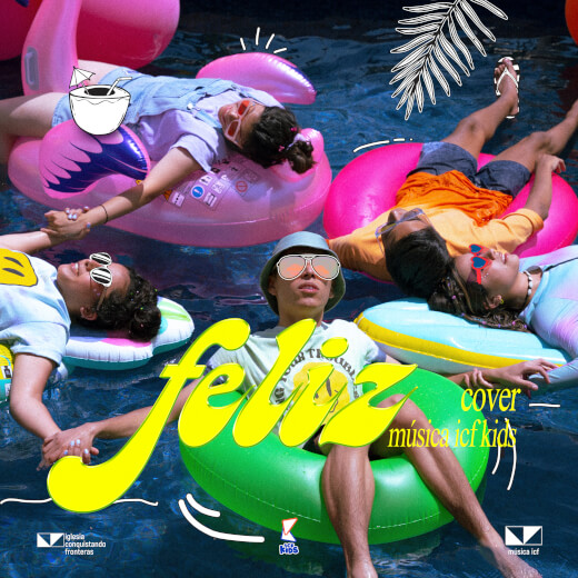 Feliz (Cover) by Música ICF Kids | MultiTracks.com