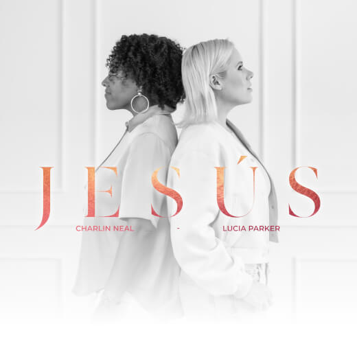 Jesús feat. Lucia Parker por Charlin Neal