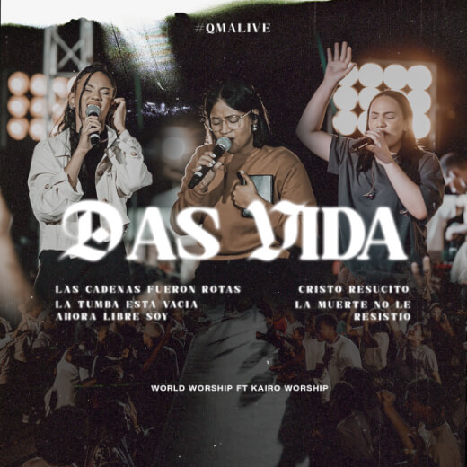 Das Vida by World Worship | MultiTracks.com