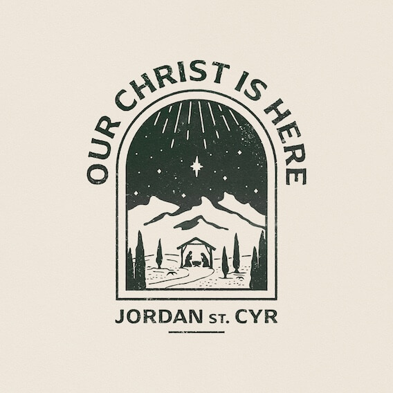 Our Christ Is Here por Jordan St. Cyr
