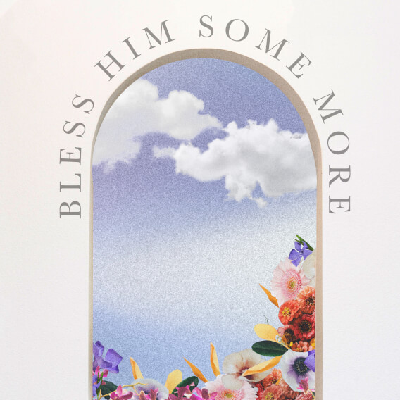 Bless Him Some More by Free Worship | MultiTracks.com