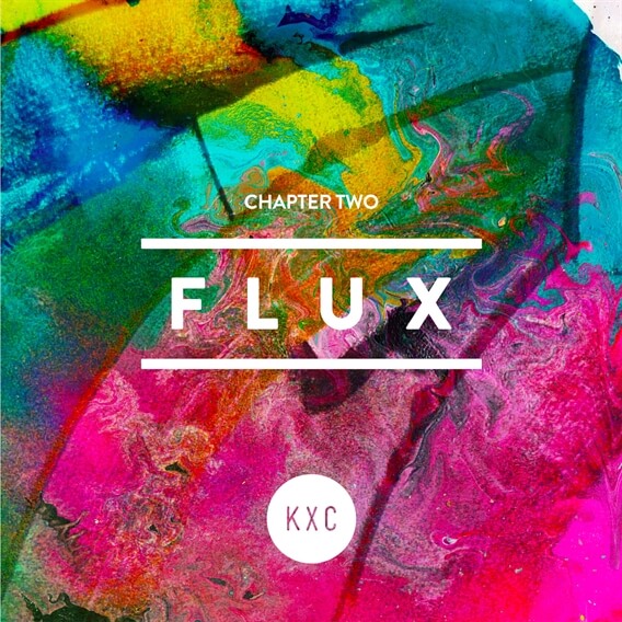 Chapter Two: Flux by KXC | MultiTracks.com