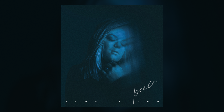 Anna Golden - "Peace (Acoustic)"