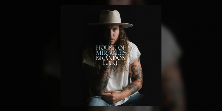 Brandon Lake | House of Miracles
