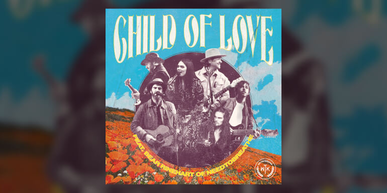 We the Kingdom | Child of Love (ft. Bear Rinehart)